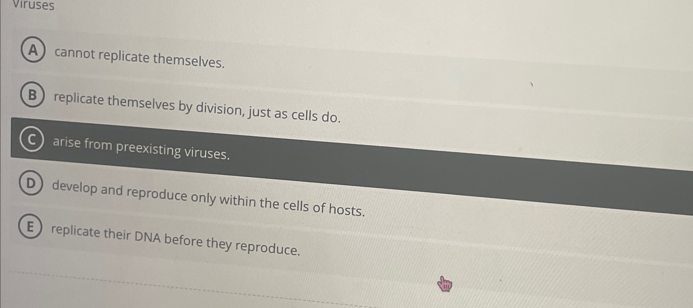 Solved virusescannot replicate themselves.replicate | Chegg.com