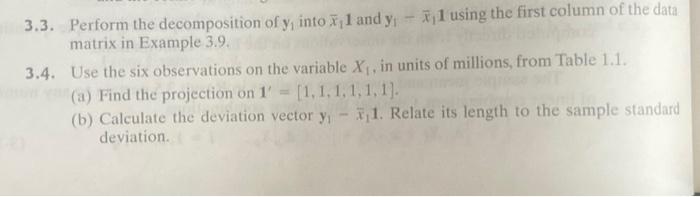 3.3. Perform the decomposition of y1 into xˉ11 and | Chegg.com