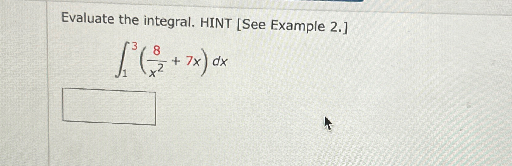 Solved Evaluate the integral. HINT [See Example | Chegg.com