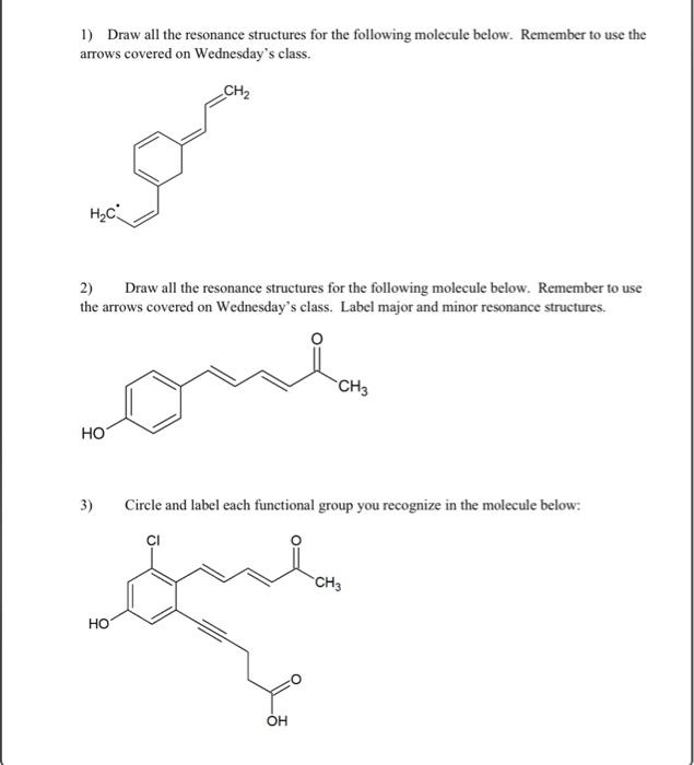 Solved 1) Draw all the resonance structures for the | Chegg.com