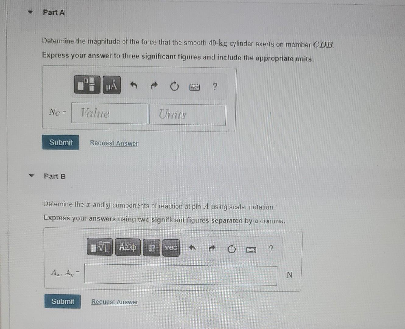 Solved FigureDetermine the magnitude of the force that the | Chegg.com