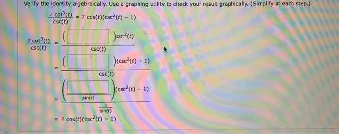 Solved Verify the identity algebraically. Use a graphing | Chegg.com