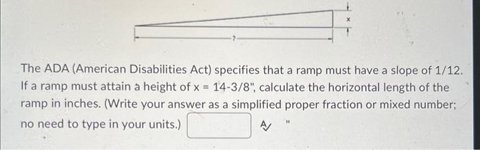 [Solved]: The ADA (American Disabilities Act) specifies tha
