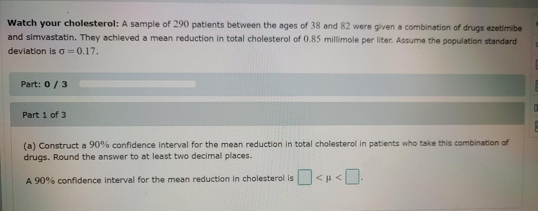 Solved Watch your cholesterol: A sample of 290 patients | Chegg.com