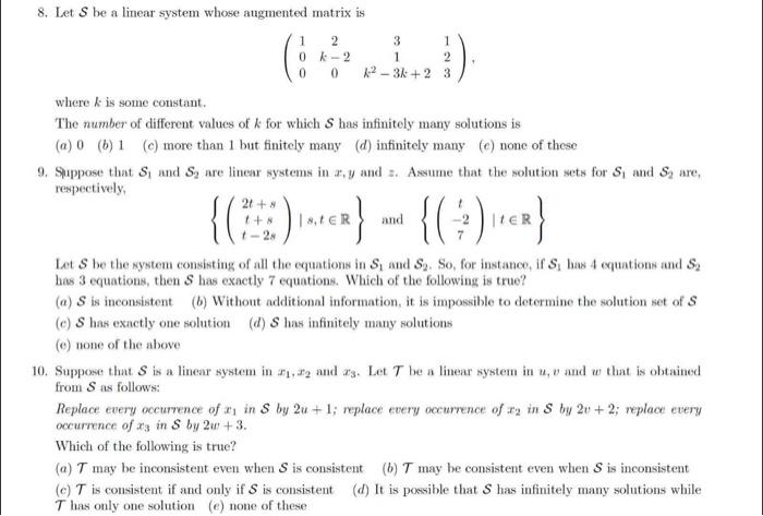 Solved 8. Let S be a linear system whose augmented matrix is | Chegg.com