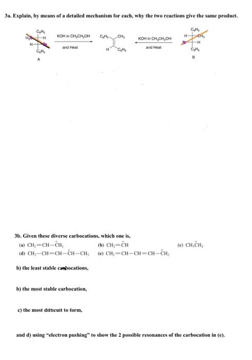 Solved 3a. Explain, by means of a detailed mechanism for | Chegg.com