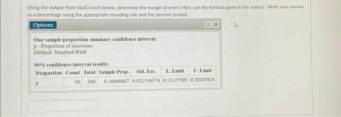 Solved Using the output from StatCrunch below, determine the | Chegg.com