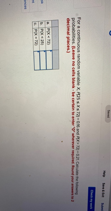 Solved Saved Help Save & Exit Submi Check my work For a | Chegg.com