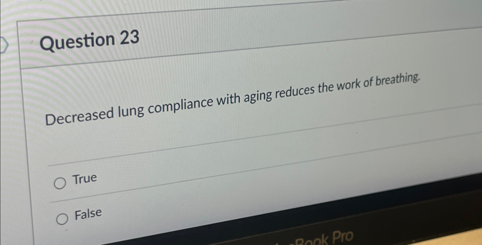 Solved Question 23Decreased lung compliance with aging | Chegg.com