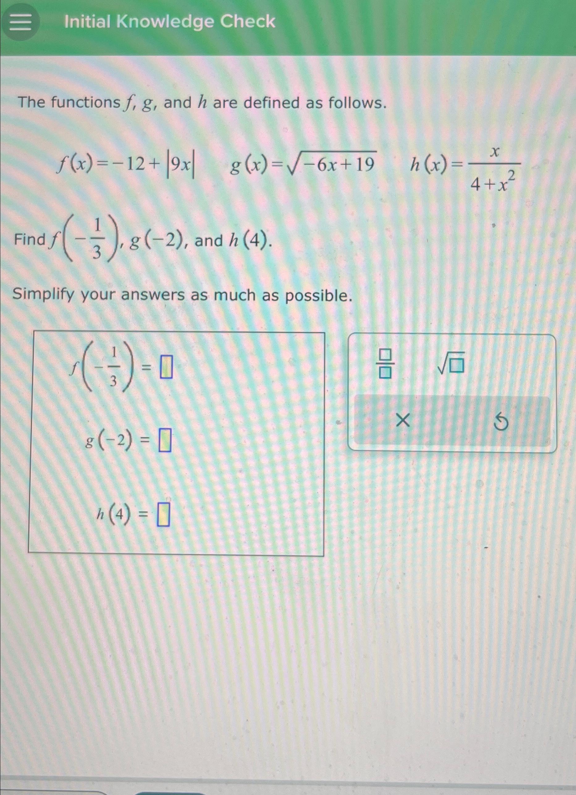 Solved Initial Knowledge CheckThe functions f,g, ﻿and h ﻿are | Chegg.com
