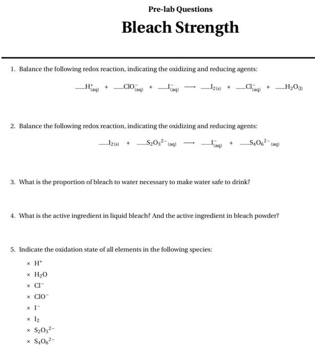 Solved Pre-lab Questions Bleach Strength 1. Balance the | Chegg.com