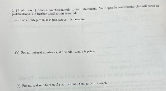 Solved 1. (1 pt. each) Find a counterexample to each | Chegg.com