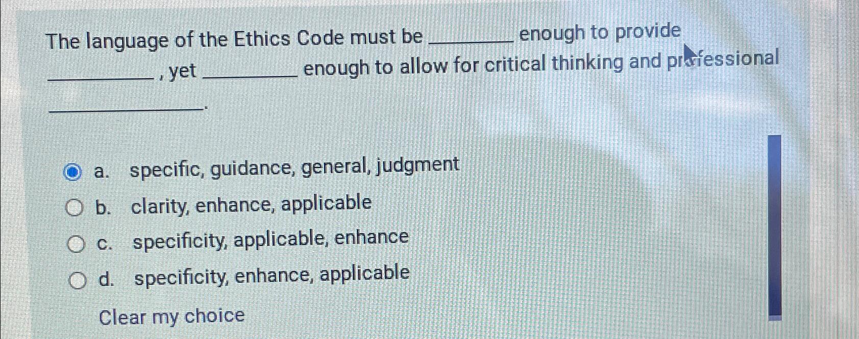 Solved The language of the Ethics Code must be enough to | Chegg.com