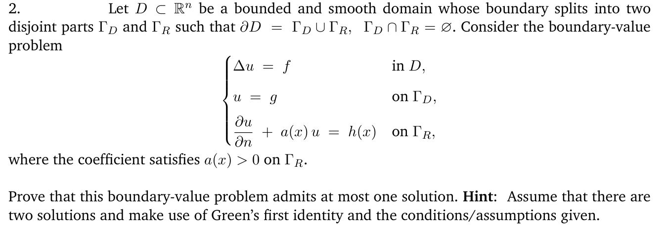 Solved Let DsubR^(n) ﻿be a bounded and smooth domain whose | Chegg.com