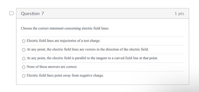 Solved Question 7 1pts Choose the correct statement | Chegg.com
