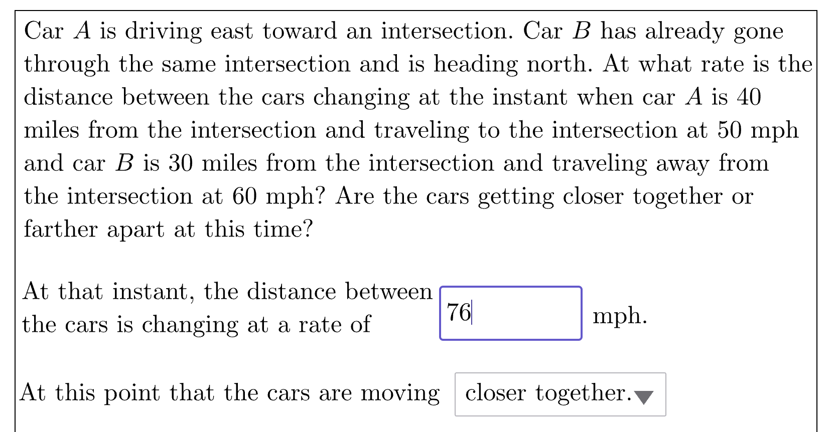 Solved Car A ﻿is driving east toward an intersection. Car B | Chegg.com
