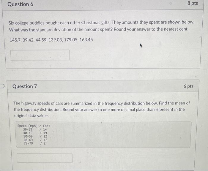 Solved what is the standard deviation amount spent? (round | Chegg.com