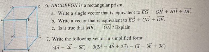 Solved D с B 6. ABCDEFGH is a rectangular prism. a. Write a | Chegg.com