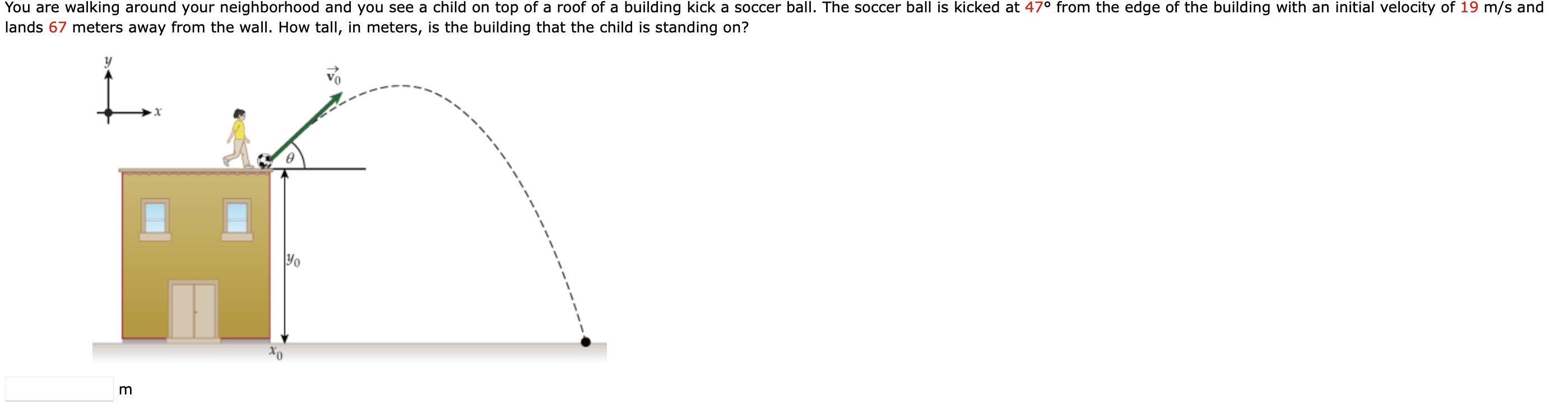 Solved lands 67 ﻿meters away from the wall. How tall, in | Chegg.com