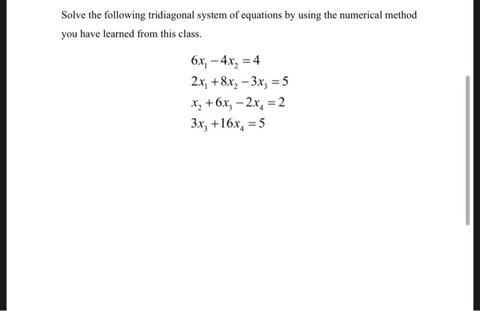 Solved Solve the following tridiagonal system of equations | Chegg.com
