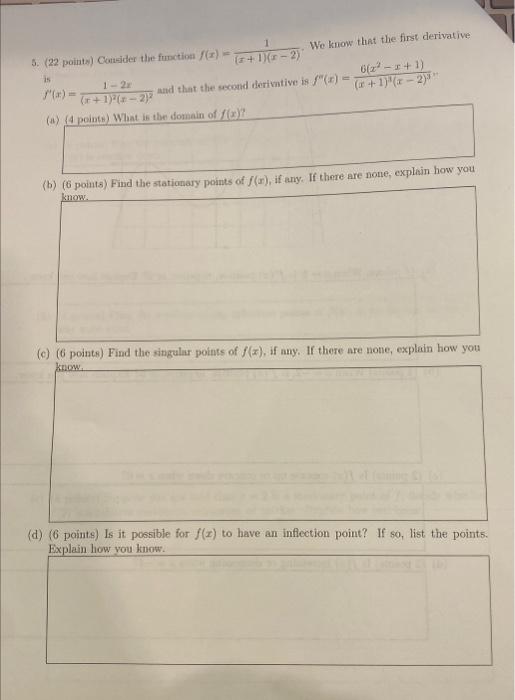 Solved 5. (22 pointe) Canider the function f(x)=(x+1)(x−2)1. | Chegg.com