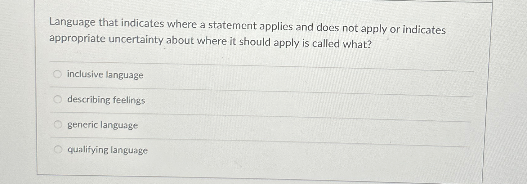 Solved Language that indicates where a statement applies and | Chegg.com