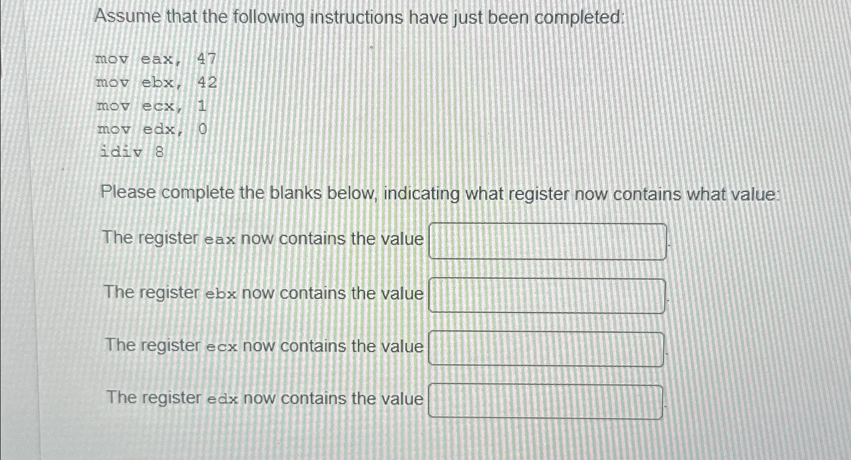 Solved Assume that the following instructions have just been | Chegg.com