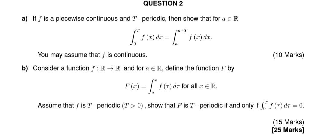 Solved a) If f is a piecewise continuous and T-periodic, | Chegg.com