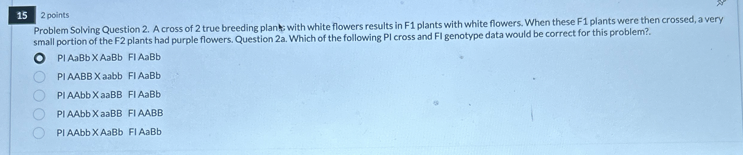 Solved 2 ﻿pointsProblem Solving Question 2. ﻿A cross of 2 | Chegg.com