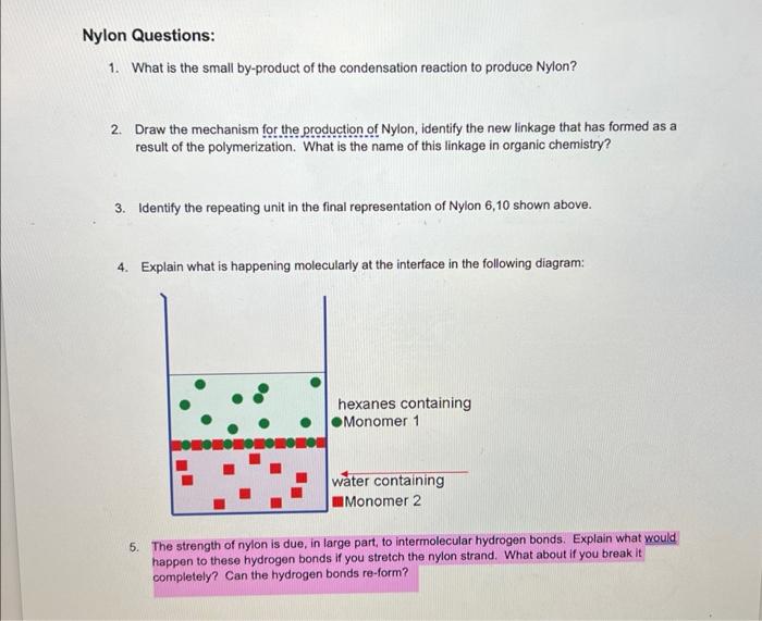 Solved Nylon Questions: 1. What is the small by-product of | Chegg.com