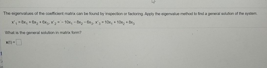 Solved The eigenvalues of the coefficient matrix can be | Chegg.com