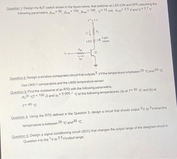 Solved Question 1: Design the BJT switch shown in the figure | Chegg.com