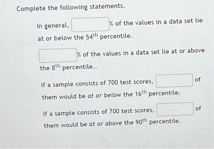 Solved Complete the following statements. In general, at or | Chegg.com
