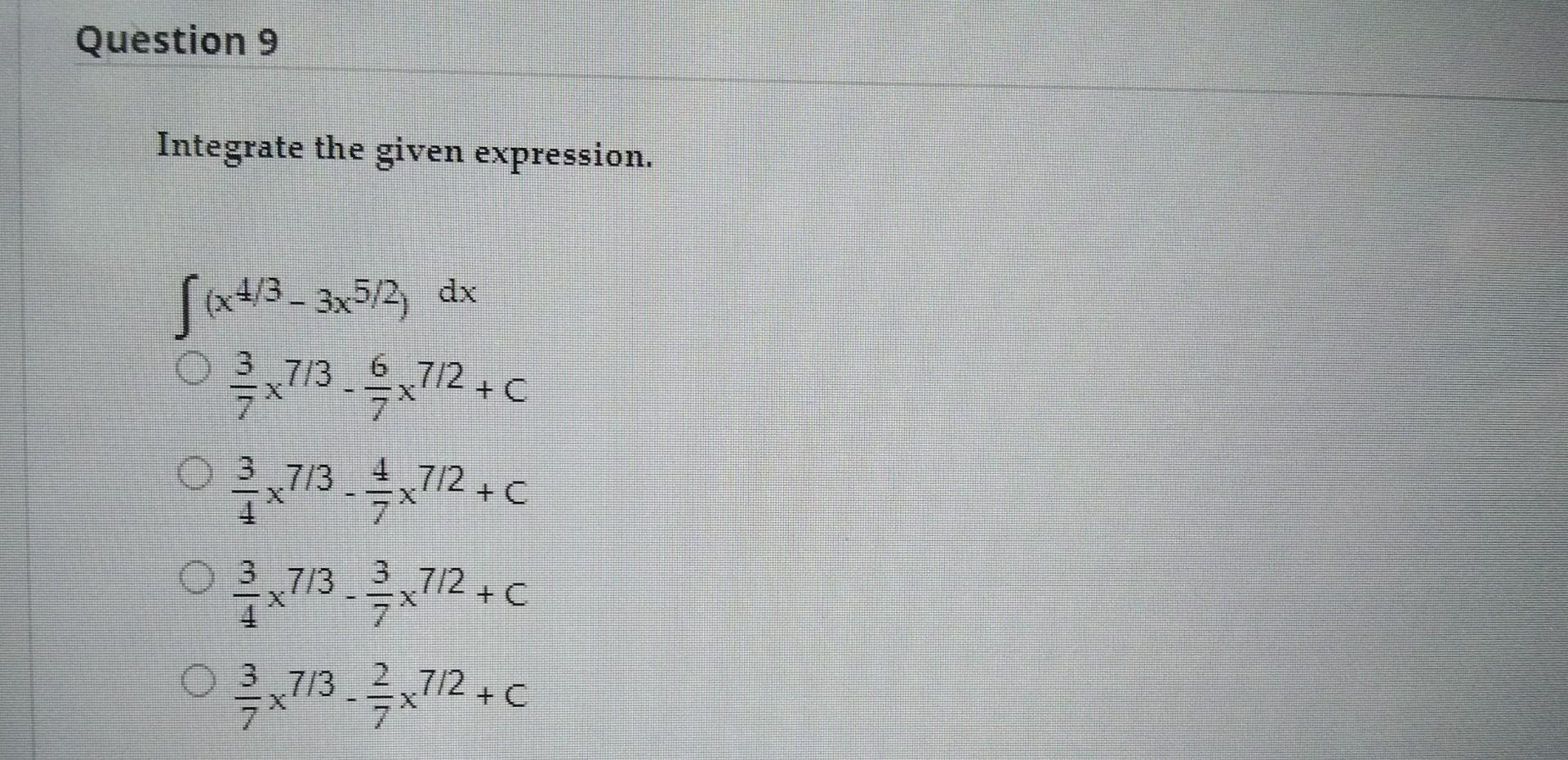 Solved Integrate the given expression. | Chegg.com