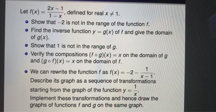 Solved Let f(x)=1−x2x−1, defined for real x =1. Show that -2 | Chegg.com
