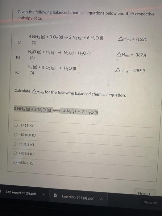 Solved Given the following balanced chemical equations below | Chegg.com