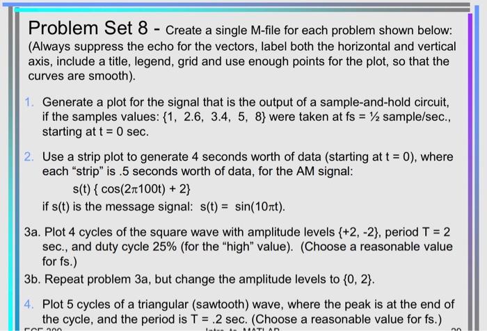 Solved Problem Set 8 - Create a single M-file for each | Chegg.com