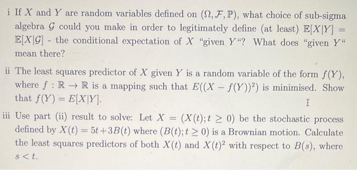 Solved i If X and Y are random variables defined on (Ω,F,P), | Chegg.com