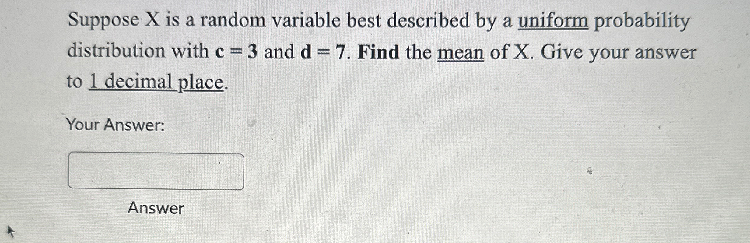 Solved Suppose x ﻿is a random variable best described by a | Chegg.com