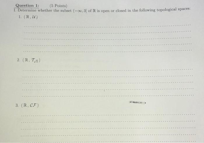 Solved Question 1: (5 Points) I. Determine whether the | Chegg.com Solved Question 1: (5 Points) I. Determine whether the | Chegg.com