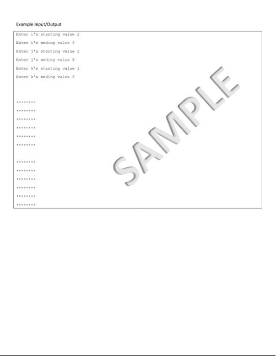 Solved Using nested for loops, create a program to produce | Chegg.com