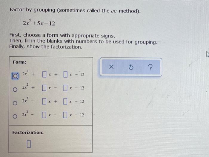 Solved Factor by grouping (sometimes called the ac-method). | Chegg.com