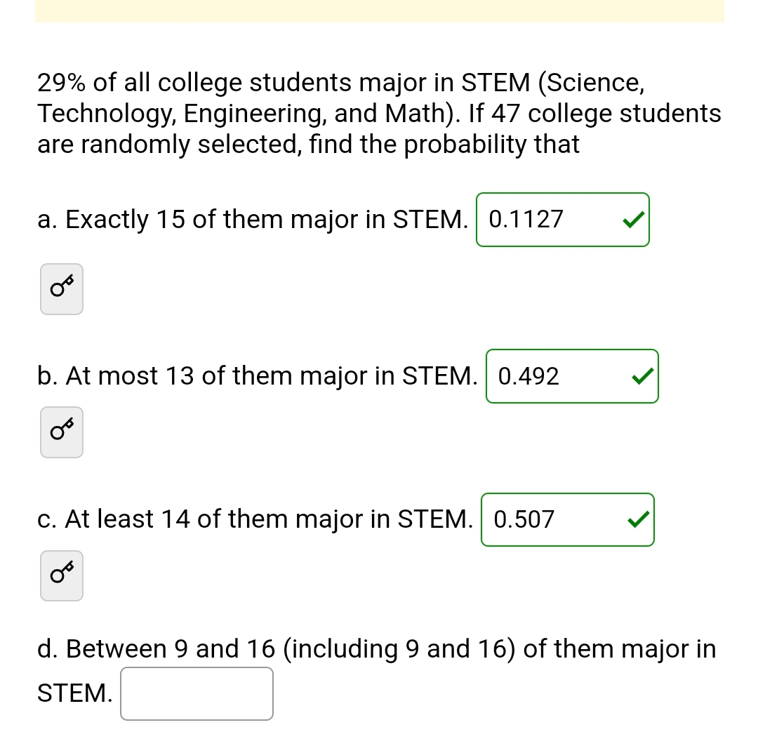 Solved 29% ﻿of all college students major in STEM | Chegg.com