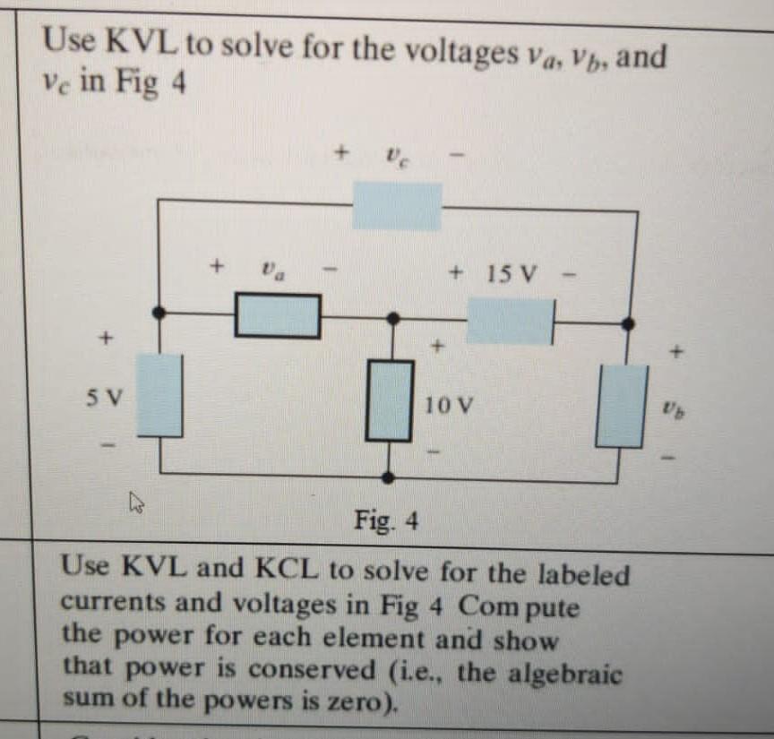 Solved Use KVL to solve for the voltages va,vb, and vc in | Chegg.com