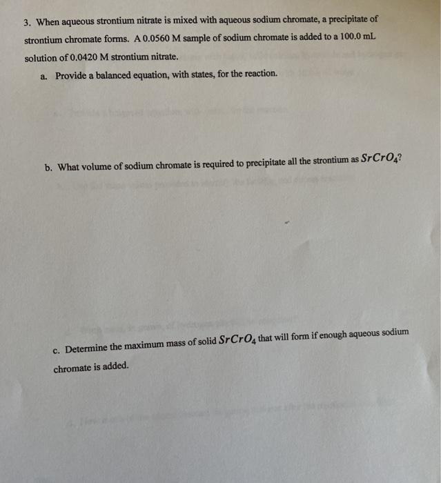 Solved 3. When aqueous strontium nitrate is mixed with | Chegg.com