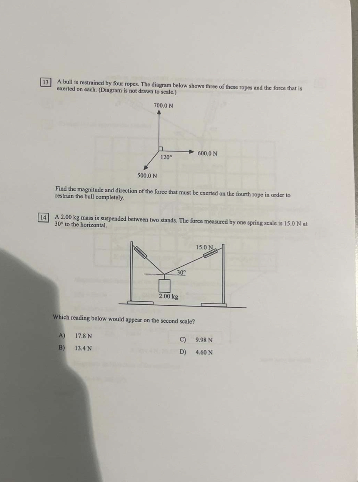 Solved 13 ﻿A bull is restrained by four ropes. The diagram | Chegg.com