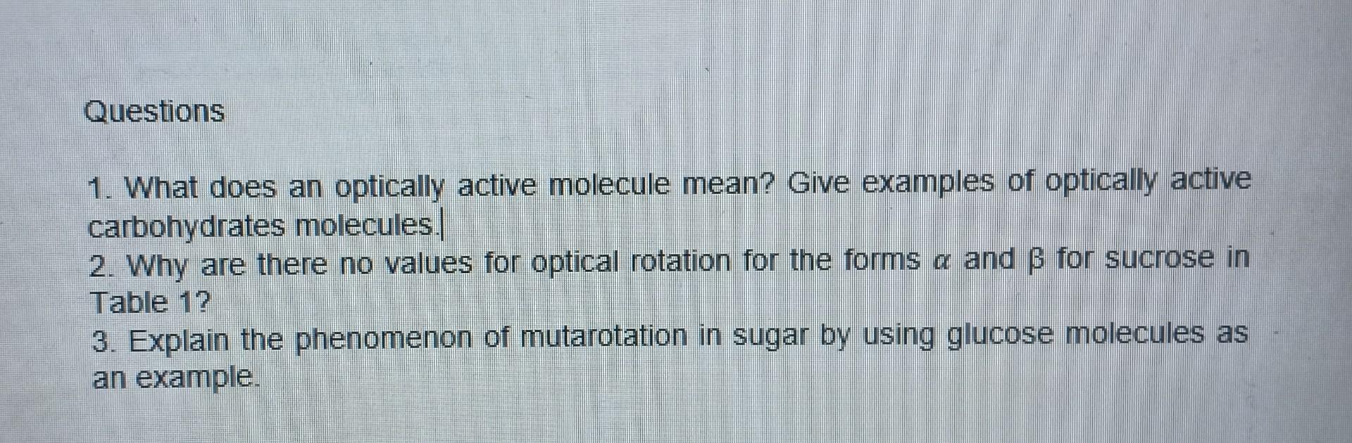 Solved Table 1: Specific Optical Rotation, [a] in Degrees of | Chegg.com