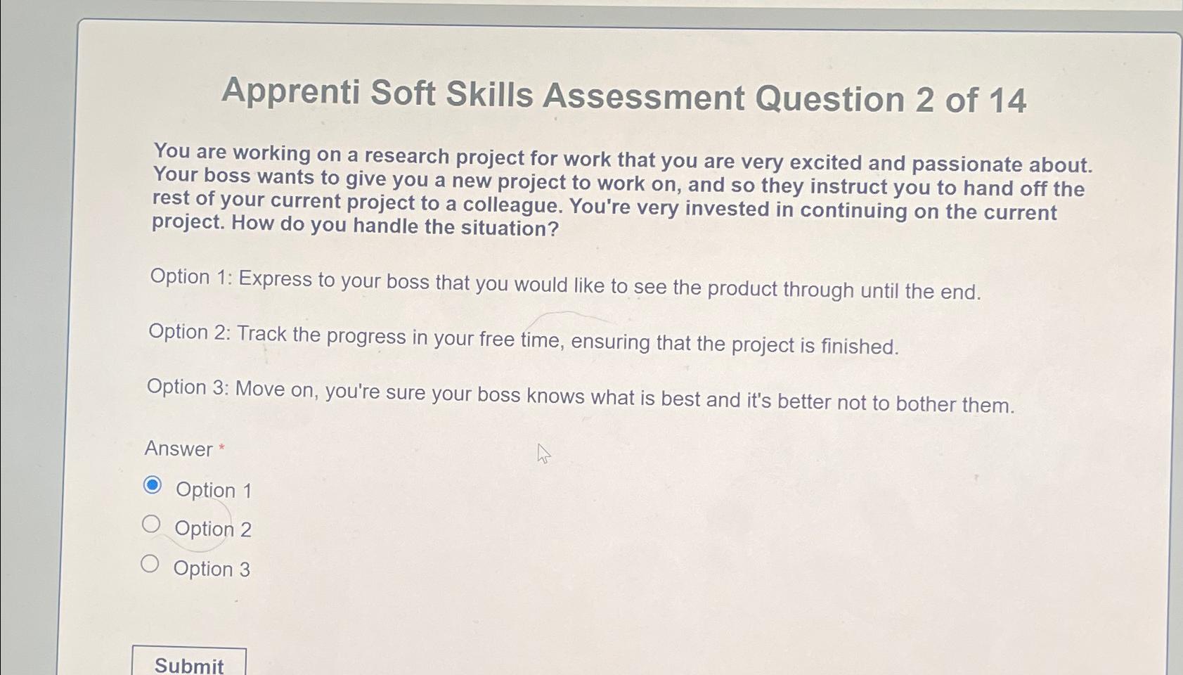 Solved Apprenti Soft Skills Assessment Question 2 ﻿of 14You | Chegg.com