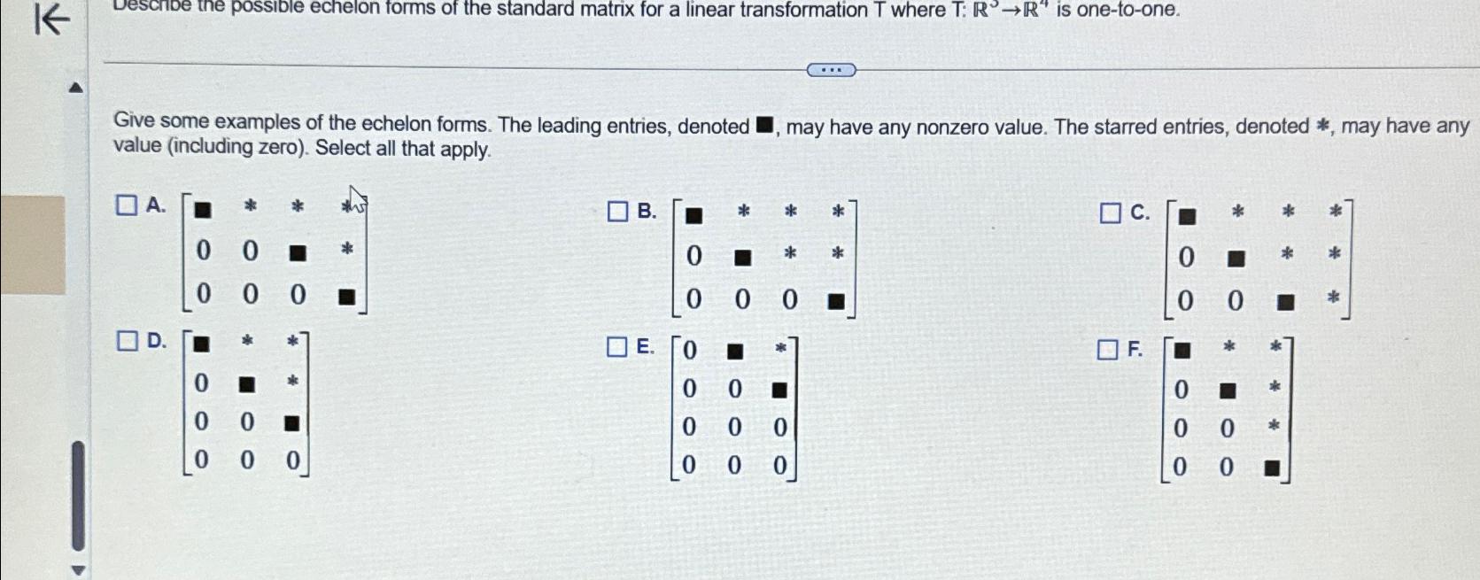 Solved Uescribe the possible echelon forms of the standard | Chegg.com