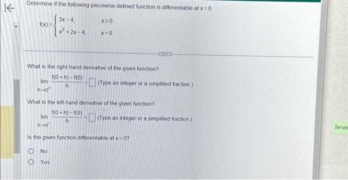 Solved K Determine if the following piecewise defined | Chegg.com